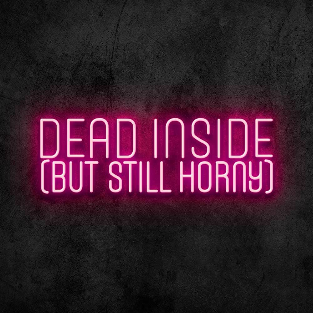 Dead Inside Neon Sign – Canvas Freaks